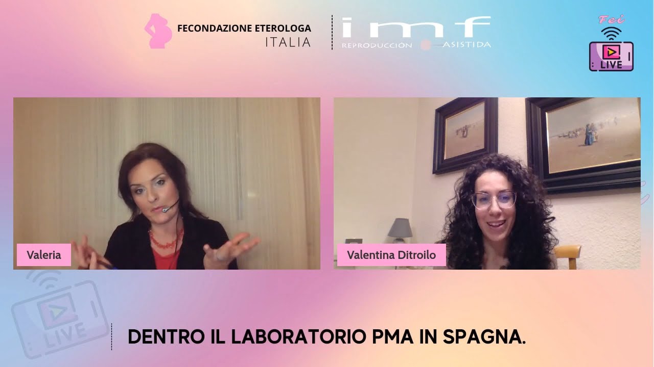 Dentro il laboratorio di PMA in Spagna, incontro con l’embriologa ...