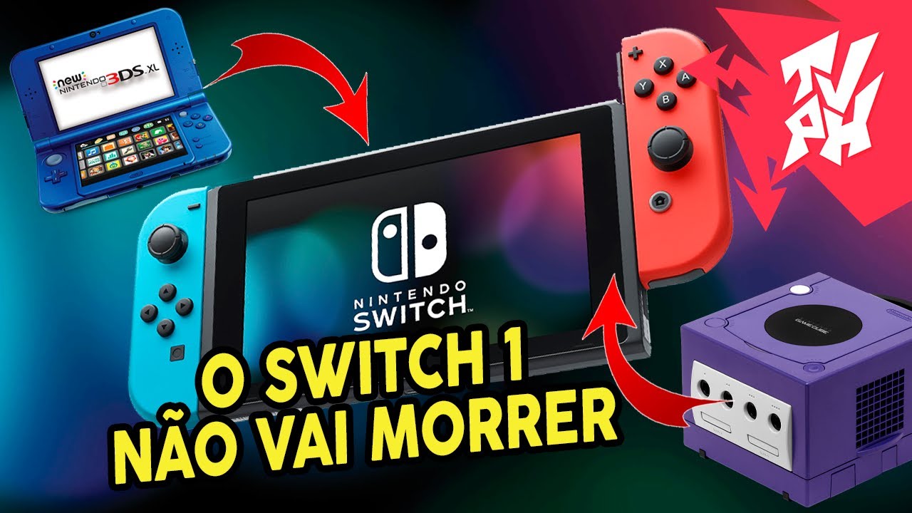 O Switch 1 Ainda Viverá em 2025 (e Além!) - YouTube