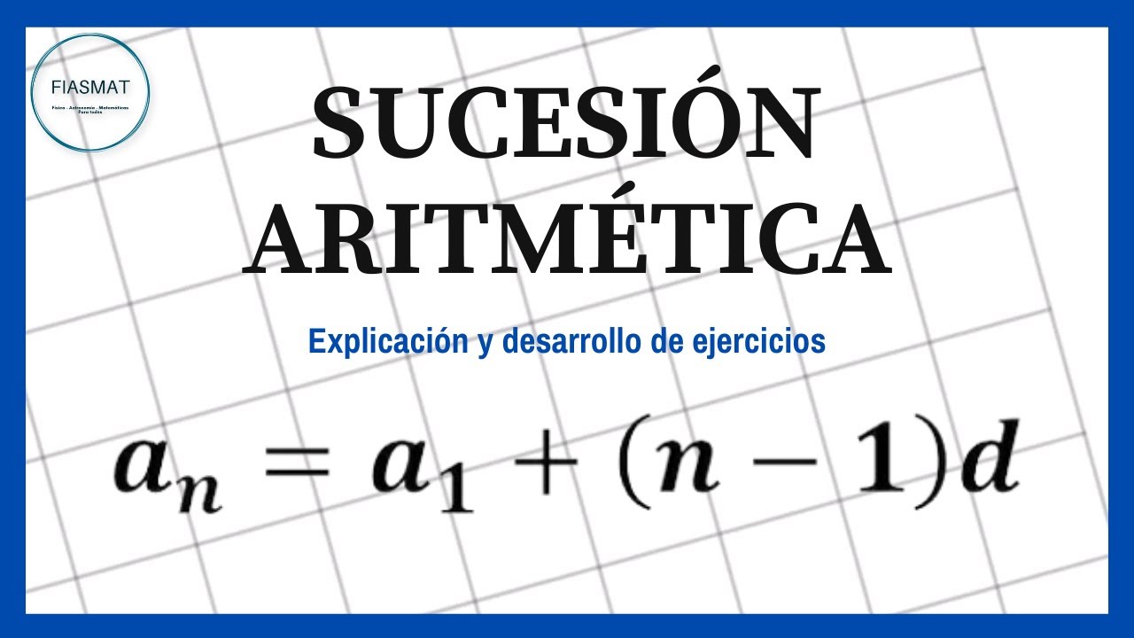 Sucesiones Aritméticas - Ejercicios Resueltos - YouTube