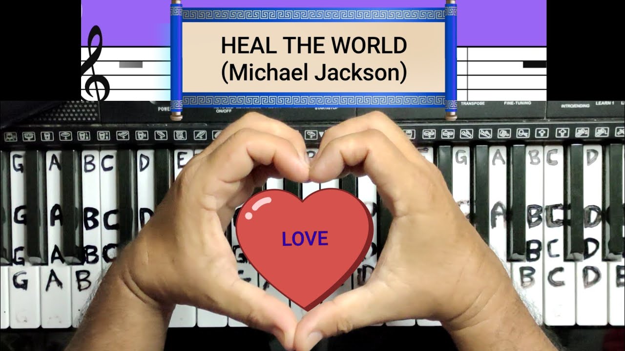 Heal The World (Michael Jackson) keyboard cover song, pop chords II ...