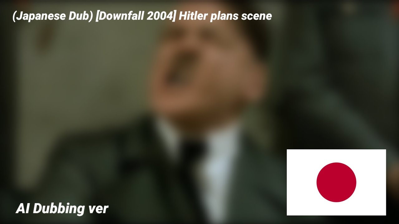 (Japanese Dub) [Downfall 2004] Hitler plans scene - YouTube