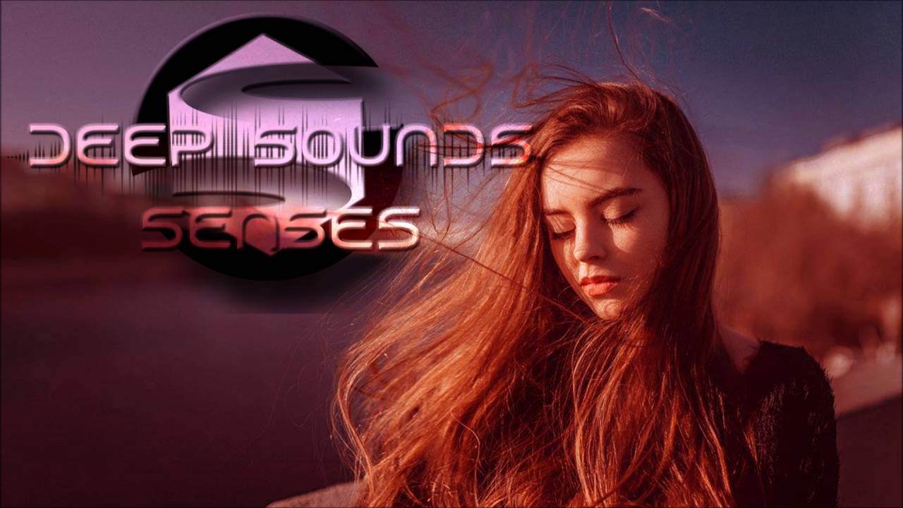 Deep Sounds Sense #14 | Best Of Summer Deep House Tech House 2016 ...