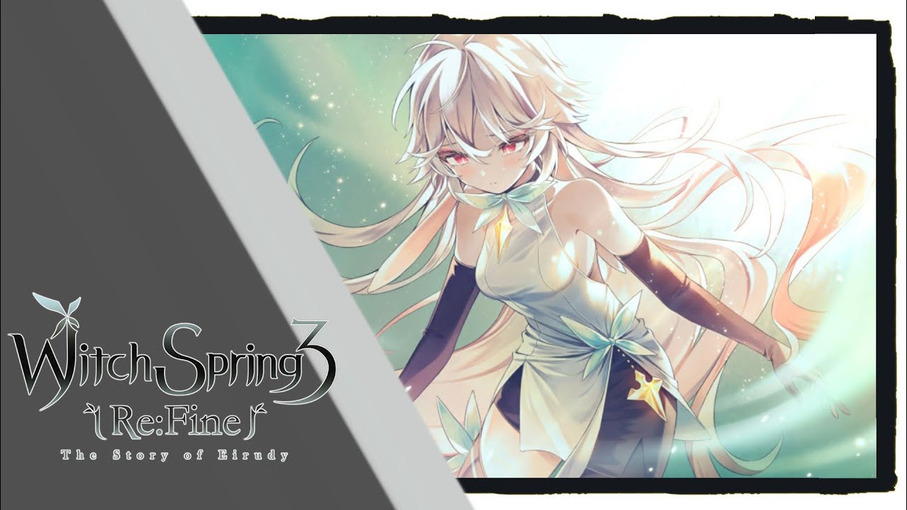 Witch Spring 3 [Re:Fine] -The Story of Eirudy- | Complete Walkthrough ...