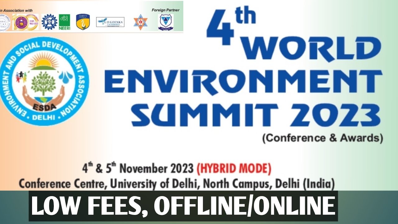 WORLD ENVIRONMENT SUMMIT 2023 | #environmentalscience #conference # ...