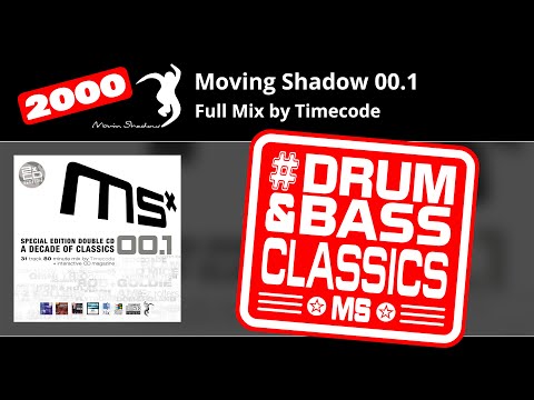 Moving Shadow 00.1 - Full Mix by Timecode - Classic Drum & Bass - Enjoy!