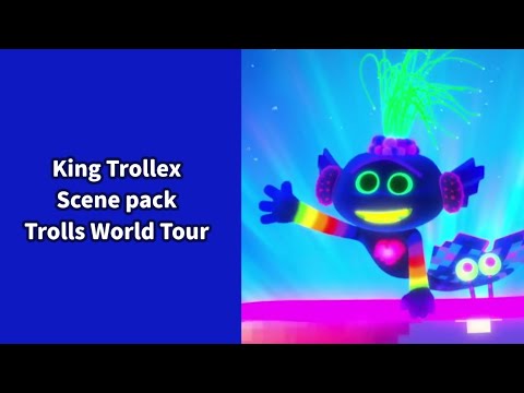 King Trollex Scene pack (Trolls World Tour / holiday in harmony) - YouTube