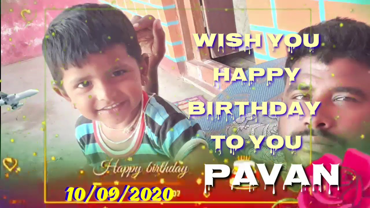Happy birthday to you PAVAN - YouTube