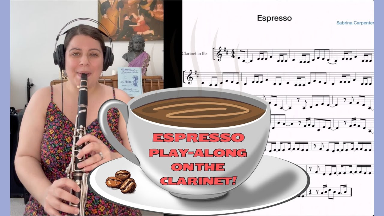 Espresso Sabrina Carpenter Clarinet Play-along - YouTube