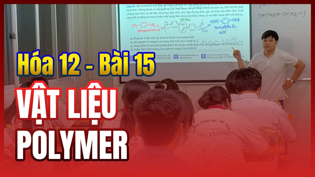 Vật liệu polymer | Hóa 12 🟥 Bài 15 (chương trình mới) - YouTube