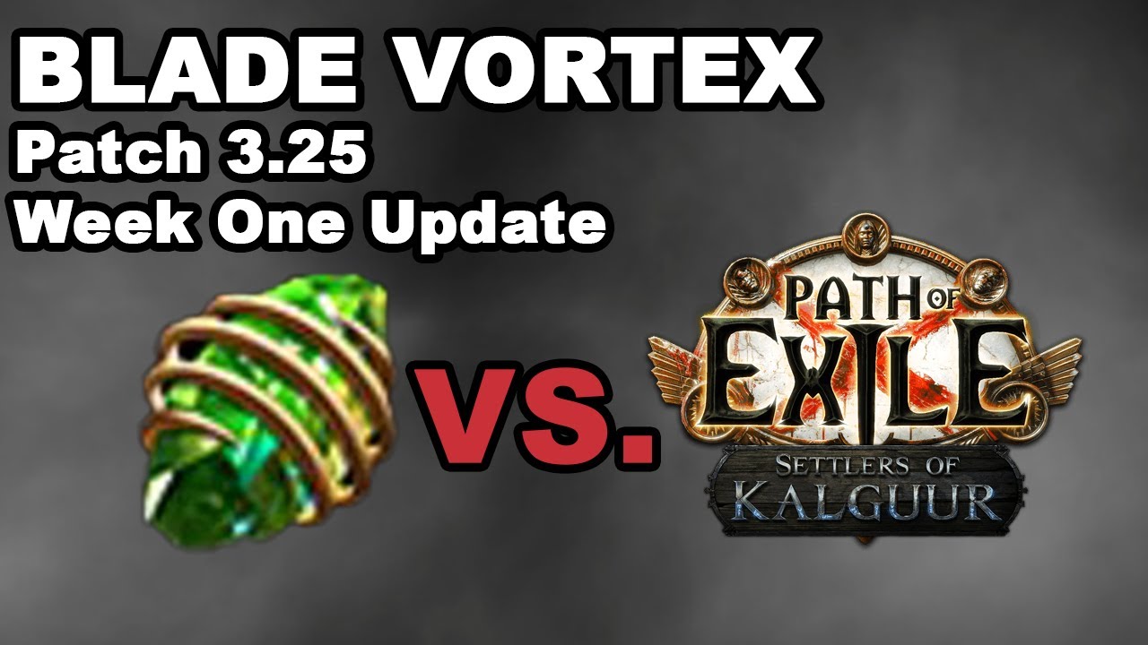 Blade Vortex POE 3.25 League Starter Build Guide - Settlers of Kalguur POB Update - YouTube