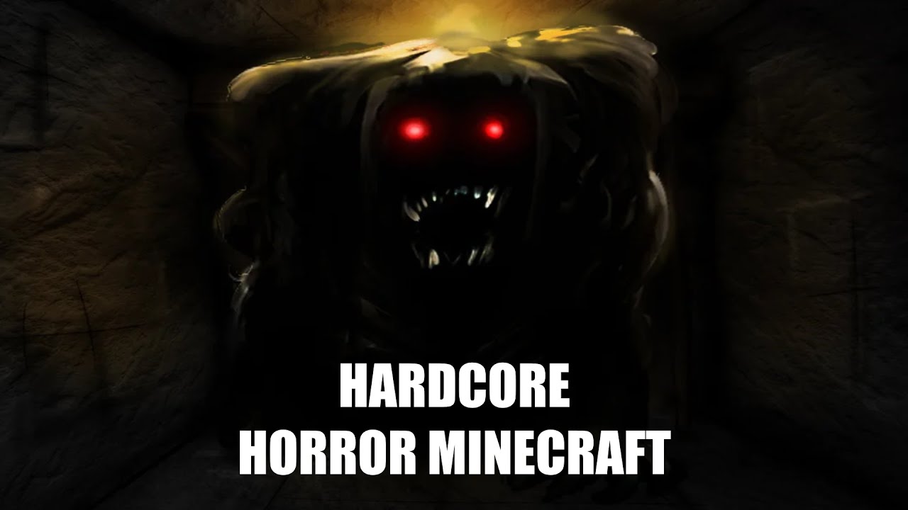 HARDCORE HORROR MINECRAFT - YouTube
