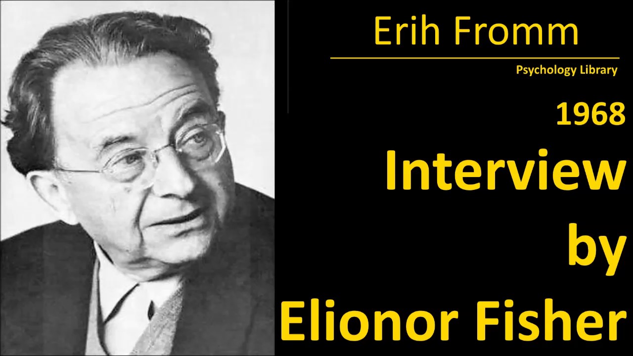 Erich Fromm Interview (1968) - Psychology audiobook - YouTube