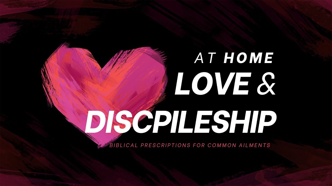 PD's Reflections - Love & Discipleship at Home - June 5, 2024 - YouTube