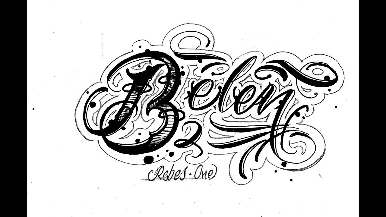Letras para tatuar"BELEN"/DRAWING CHICANO LETTER/COMO DIBUJAR LETTERING ...