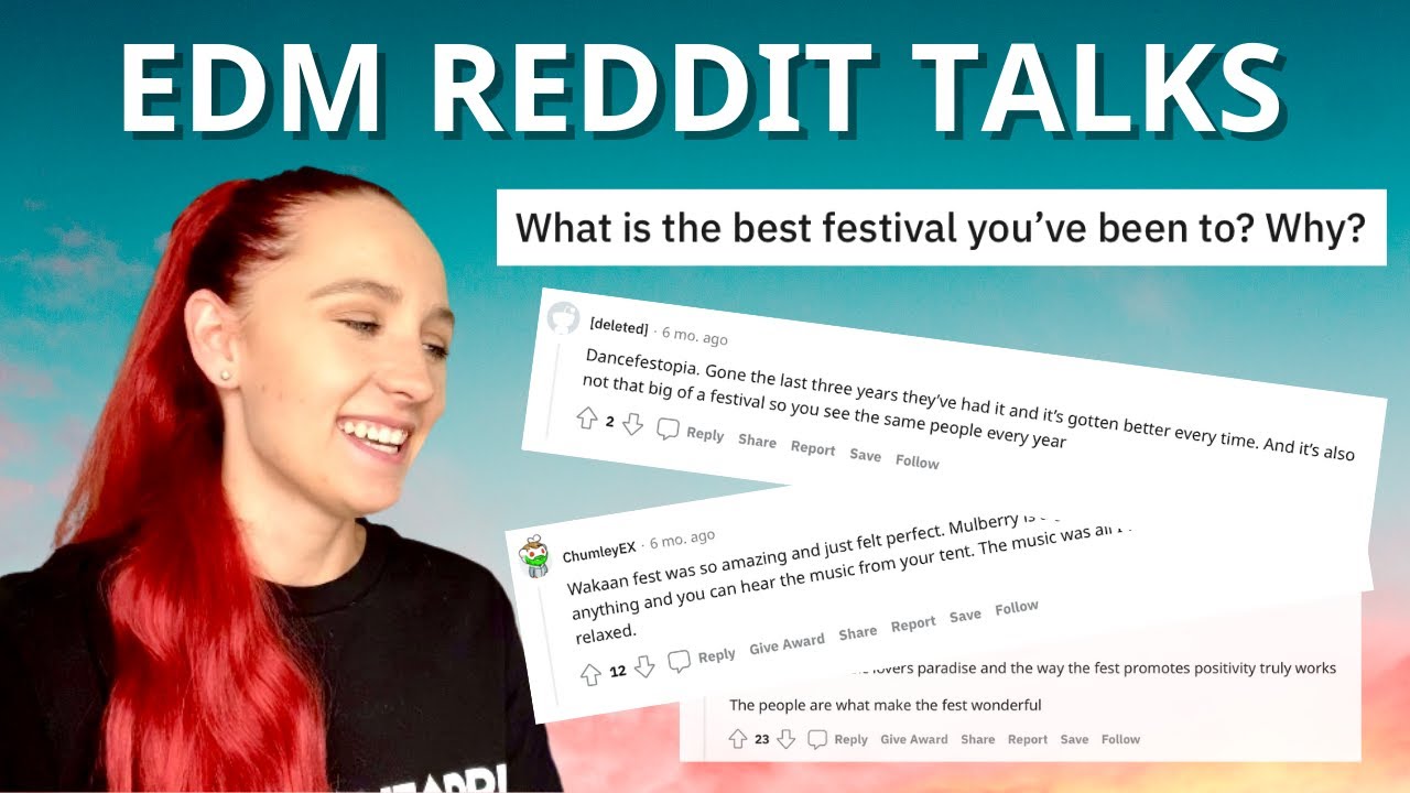 What's The BEST Festival?! | EDM Reddit Talks Pt 2 - YouTube