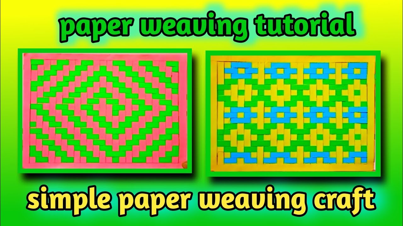 different tipes of weaving stylish, paper weaving tutorial, weaving ...