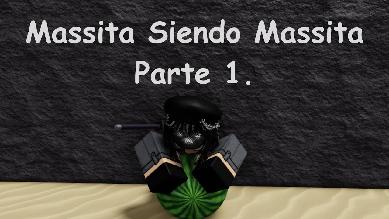 Massita siendo Massita - YouTube