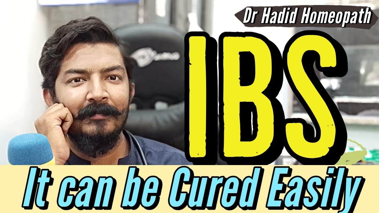 IBS - Irritable Bowel Syndrome |Causes & Homeopathic Treatment - YouTube