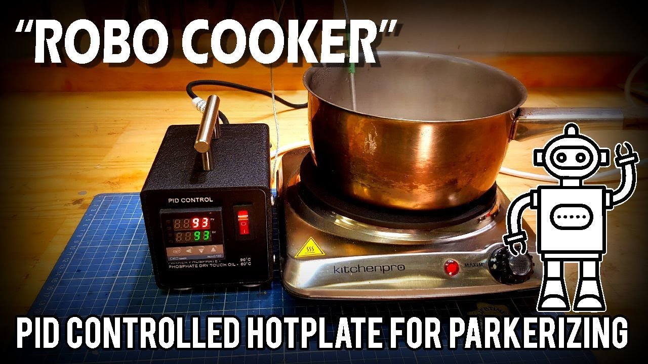 ROBO COOKER. A PID controlled universal heater for steel parkerizing ...