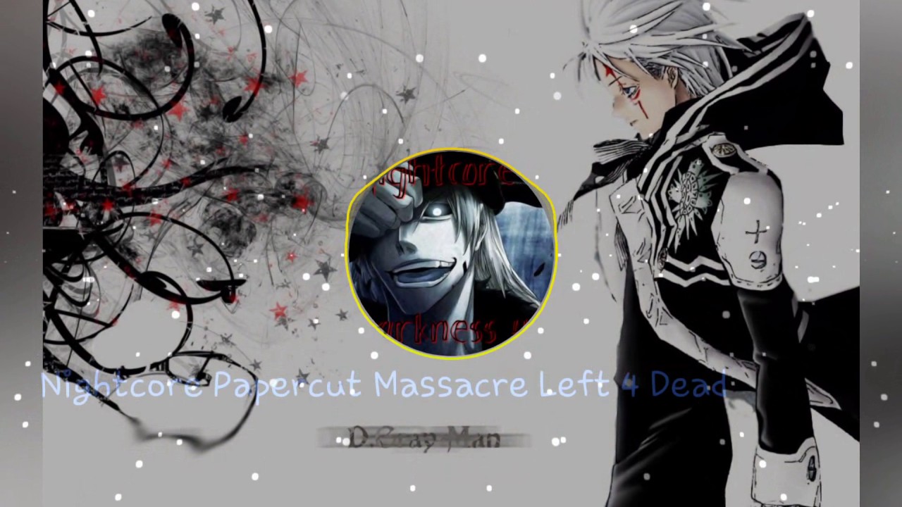 Nightcore Papercut Massacre Left 4 Dead - YouTube