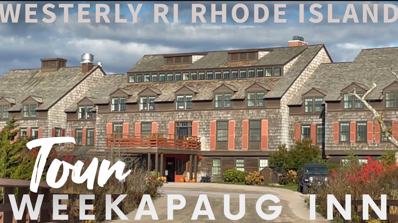 Weekapaug Inn Westerly RI tour - YouTube