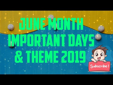 June Month important days & themes 2019 - YouTube