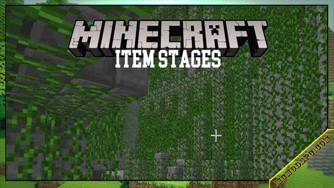 Item Stages Mod 1.12.2 & How To Download and Install for Minecraft ...