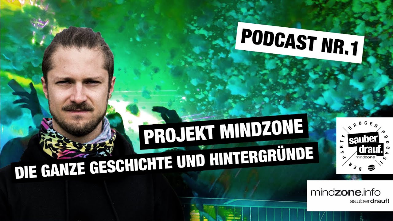 sauberdrauf-Podcast-Folge 1: Projekt MINDZONE - die ganze Geschichte und Hintergründe - YouTube