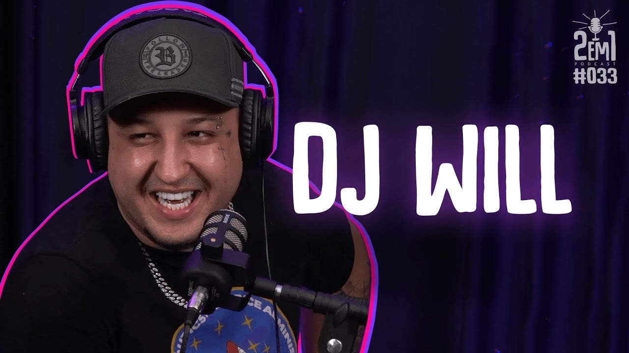 DJ WILL DF - 2em1 Podcast #033 - YouTube