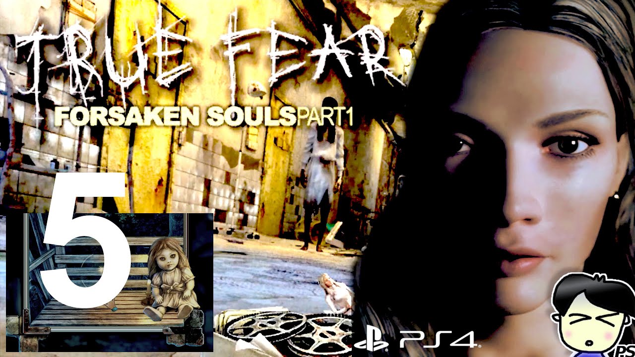 True Fear #5 Forsaken Souls PART1（PS4）【ミステリーホラー】 - YouTube