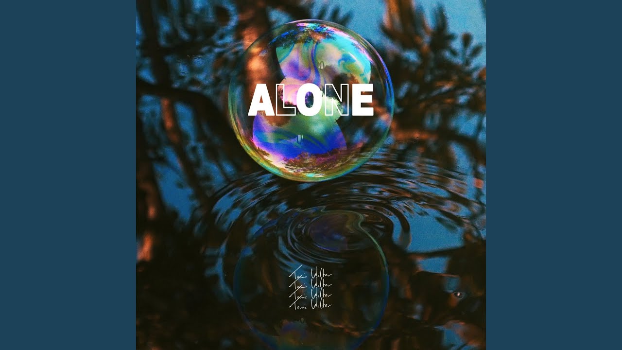 Alone - YouTube Music