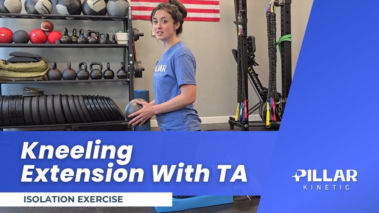 Kneeling Extension With TA | Isolation Exercise - YouTube