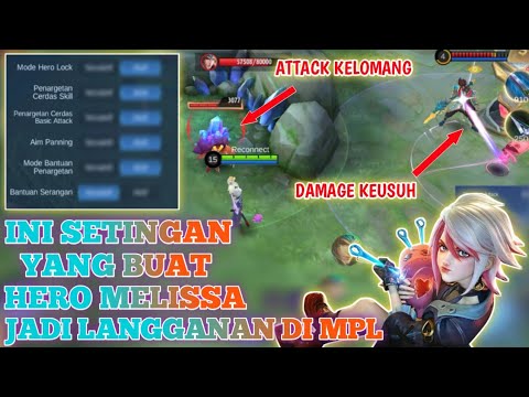 Rahasia pengaturan kontrol Melissa mobile legends dan gameplay 2022 ...