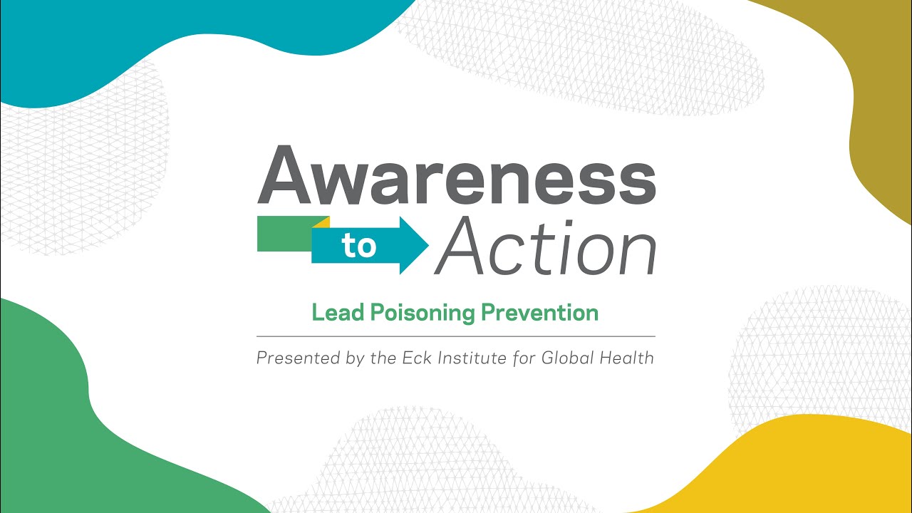 Awareness to Action: Lead Poisoning Prevention - YouTube