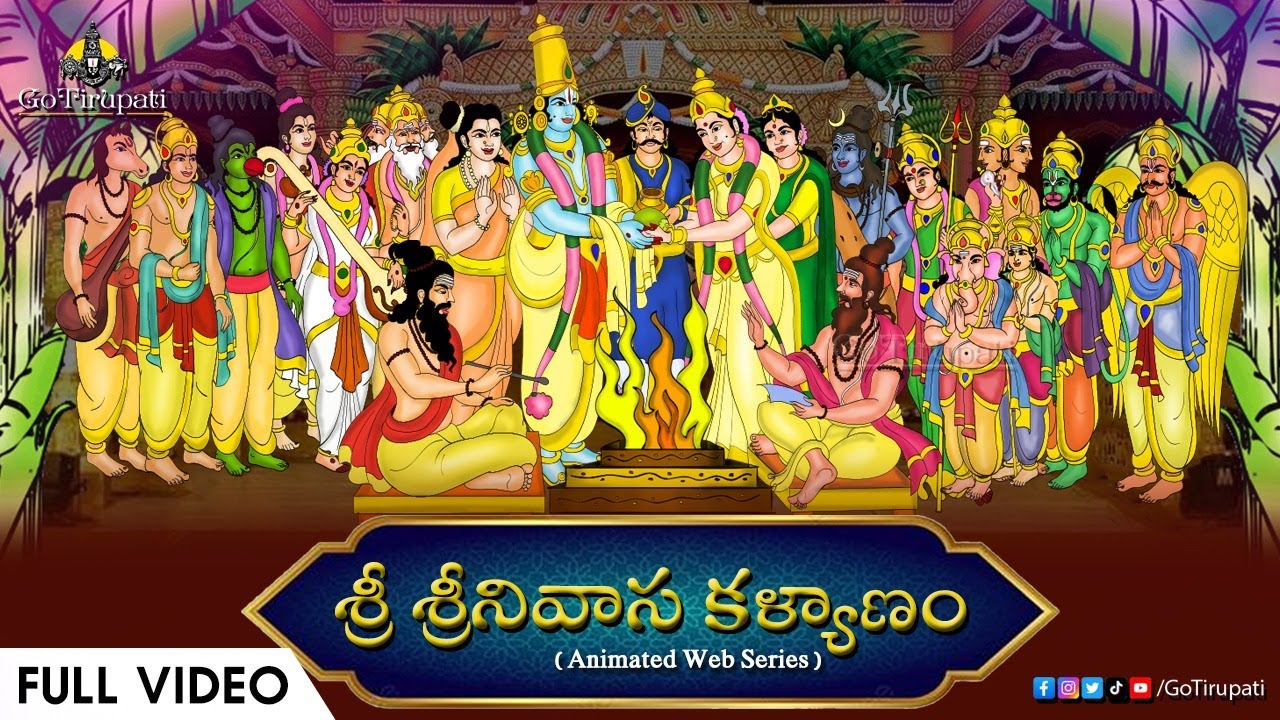 Sri Srinivasa Kalyanam - Animated Film | FULL VIDEO | GoTirupati - YouTube