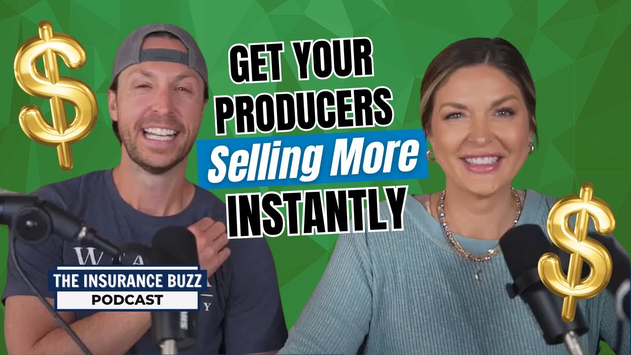 234: How to Get Your Producers Selling More Instantly with 1 Simple ...