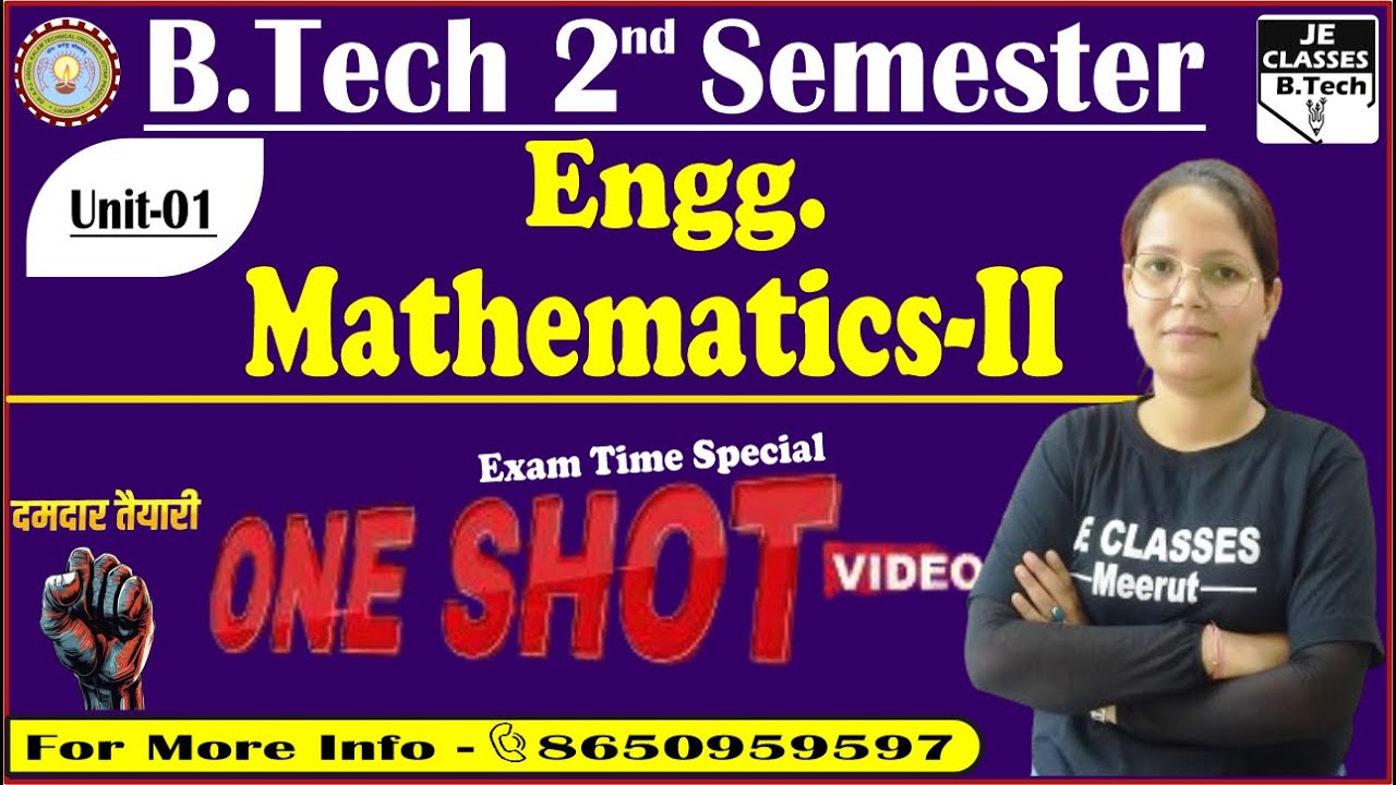 🔥ENGINEERING MATHEMATICS-II One Shot Video Unit-01 B.Tech 2nd Semester Exam Special Class || JE ...