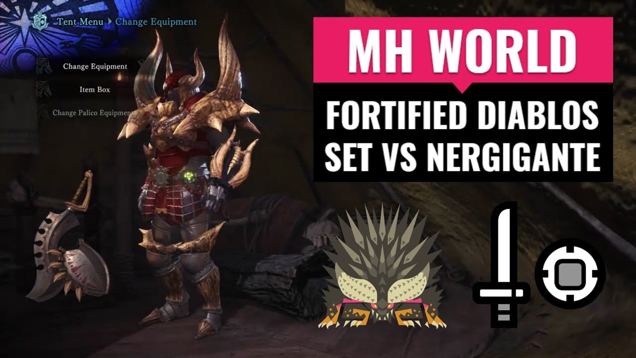 Monster Hunter World | Mixed Set | Fortified Diablos Set vs Nergigante ...