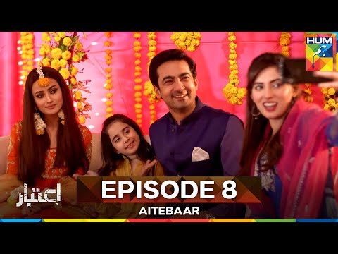 Aitebaar Episode 8 | Long Version