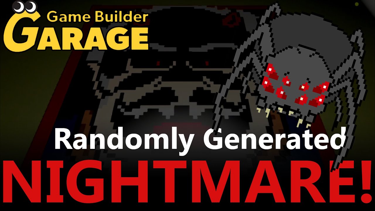 Randomly Generated NIGHTMARE! | Game Builder Garage - YouTube