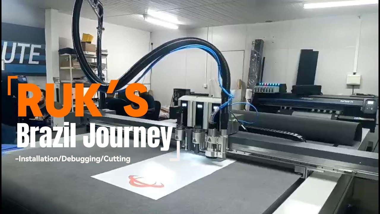 RUK's Brazil journey| See how our digital cutting machines are making ...