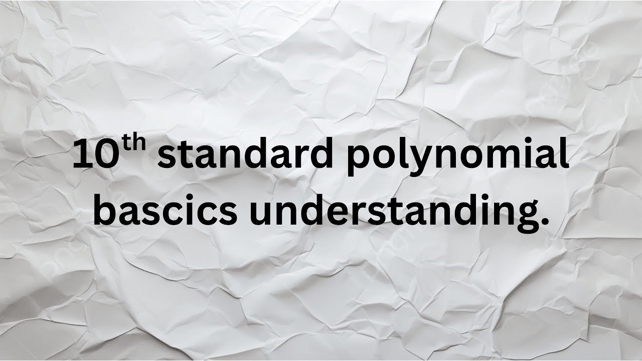 10th Standard polynomial basic understanding. - YouTube