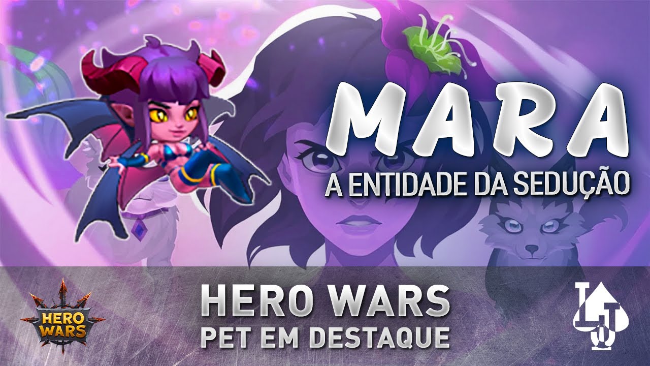 Hero Wars Pets! Mara A Entidade da Sedução. Tudo sobre as habilidades e ...