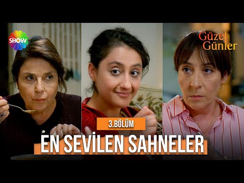 3.Bölümün en sevilen sahneleri | Güzel Günler Özel Kolajlar