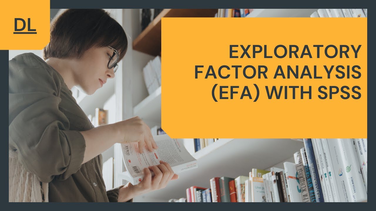 Exploratory Factor Analysis Spss Youtube 0561