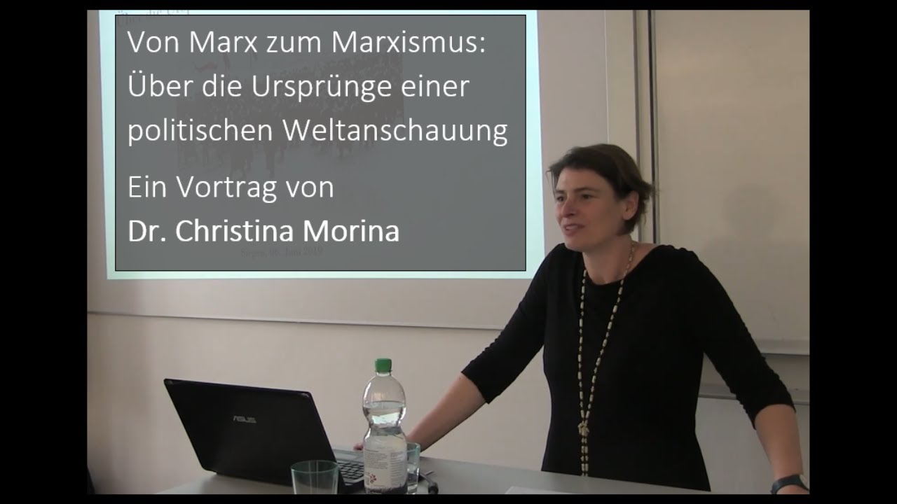 Von Marx zum Marxismus: Ein Vortrag von Prof. Dr. Christina Morina ...