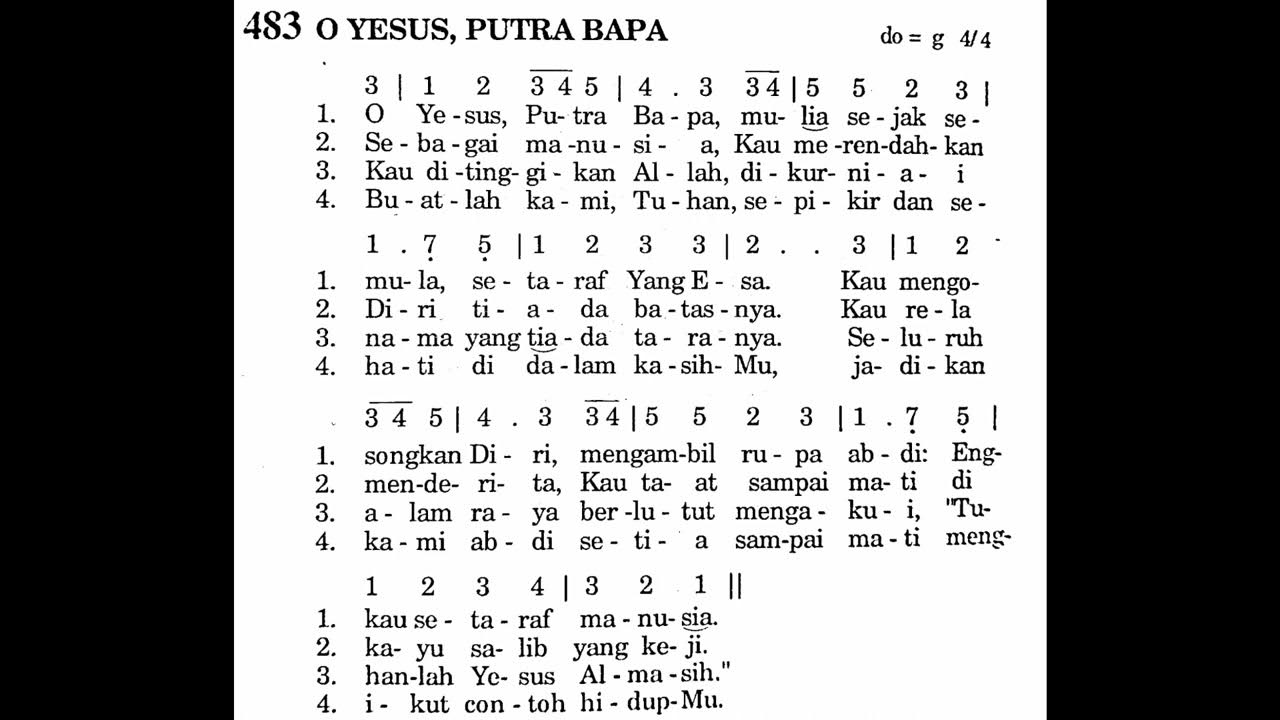 O YESUS, PUTRA BAPA - Puji Syukur No. 483 - Lagu Masa Prapaskah - YouTube