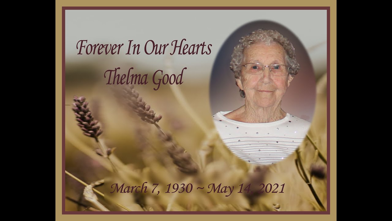 Funeral Service for Thelma Good - YouTube