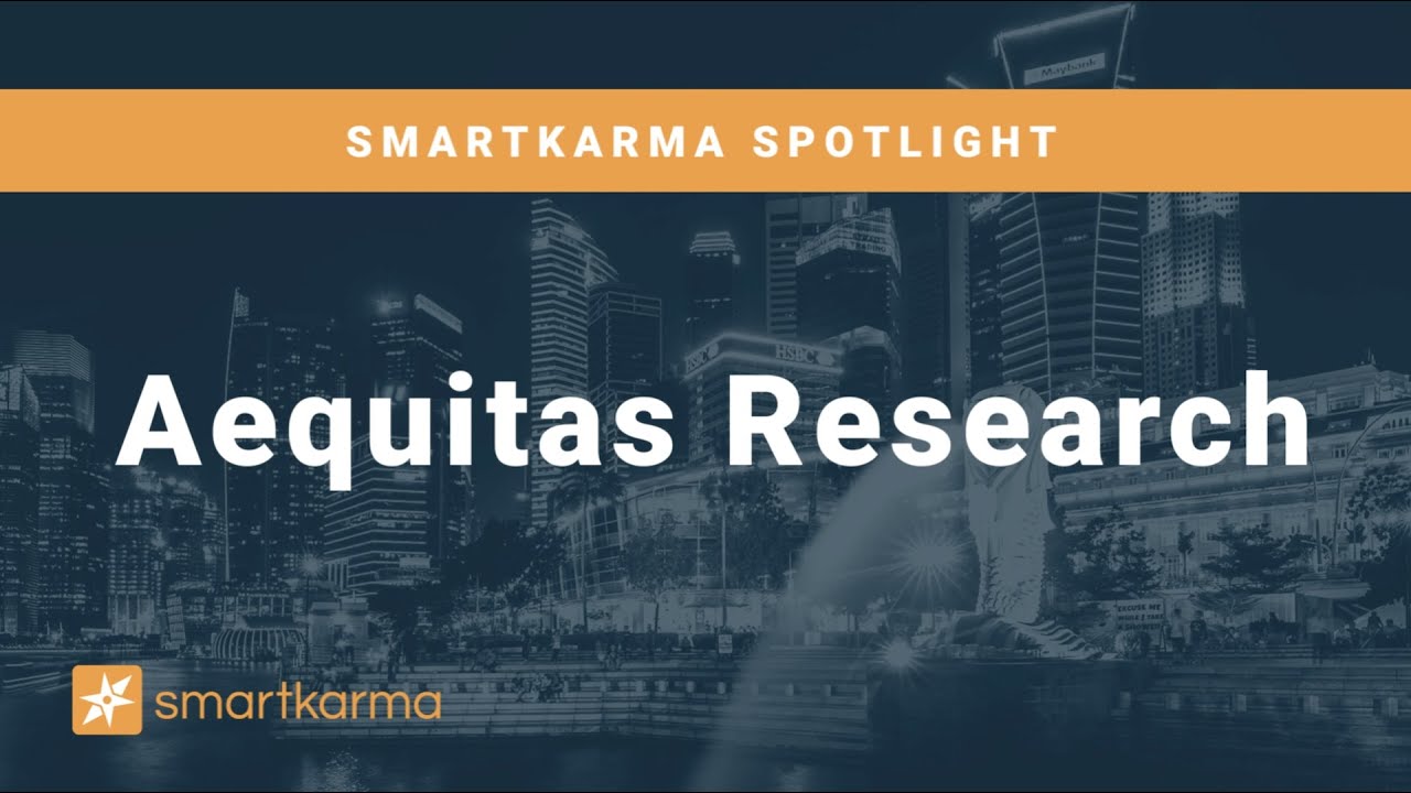 Aequitas Research | Smartkarma Spotlight - YouTube