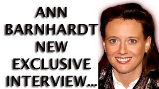 ANN BARNHARDT NEW EXCLUSIVE INTERVIEW - YouTube